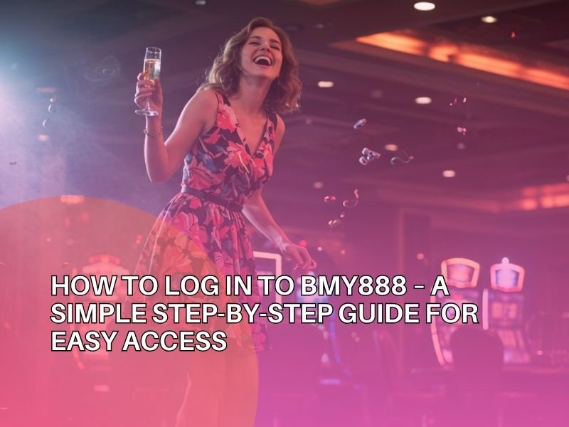 Easy BMY888 Login: Step-by-Step Guide for Success